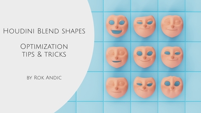 Blend shapes: Optimization tips & tricks | SideFX