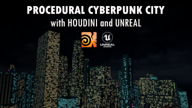 Procedural Cyberpunk City with Unreal | SideFX