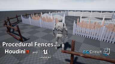 Procedural Fences | Unreal | SideFX
