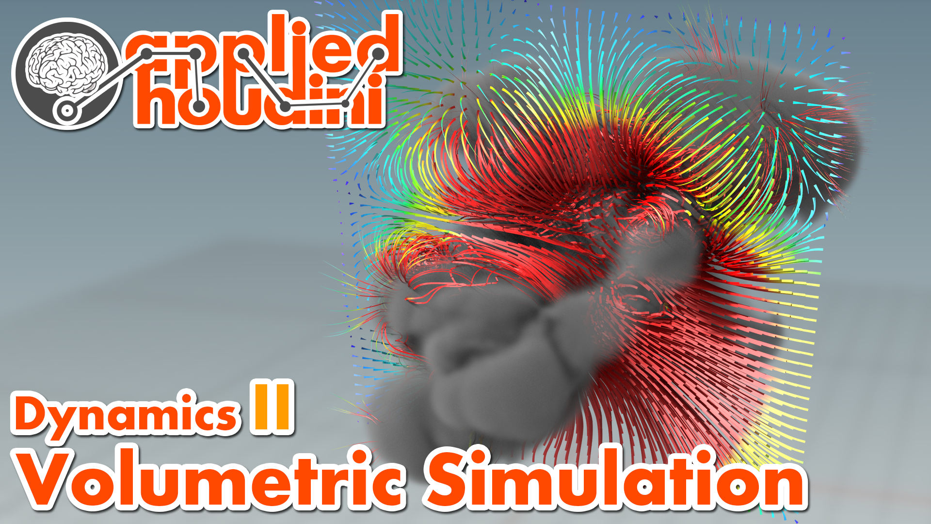 Applied Houdini - Dynamics II - Volumetric Simulation | SideFX
