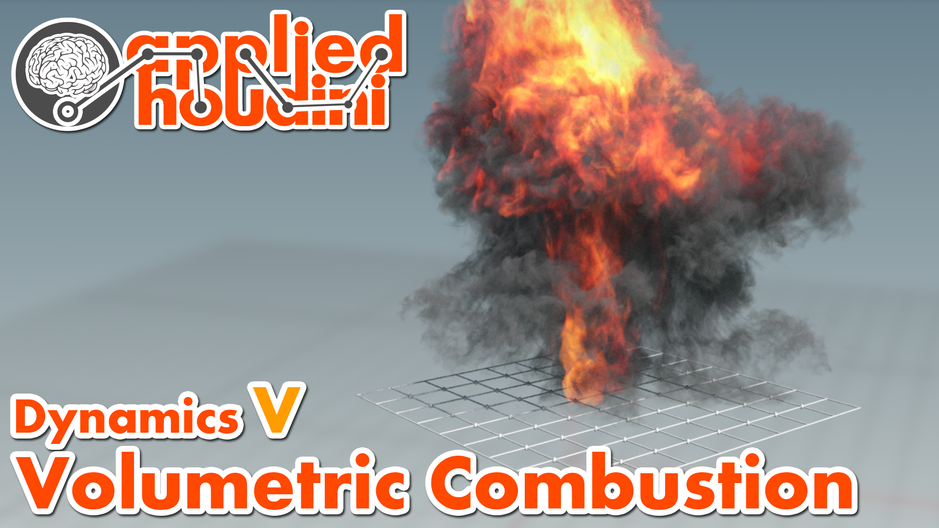 Applied Houdini - Dynamics V - Volumetric Combustion | SideFX