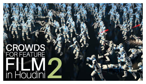 Crowds for Feature Film 2 | SideFX