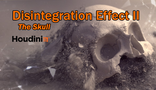 Disintegration Effect II | SideFX