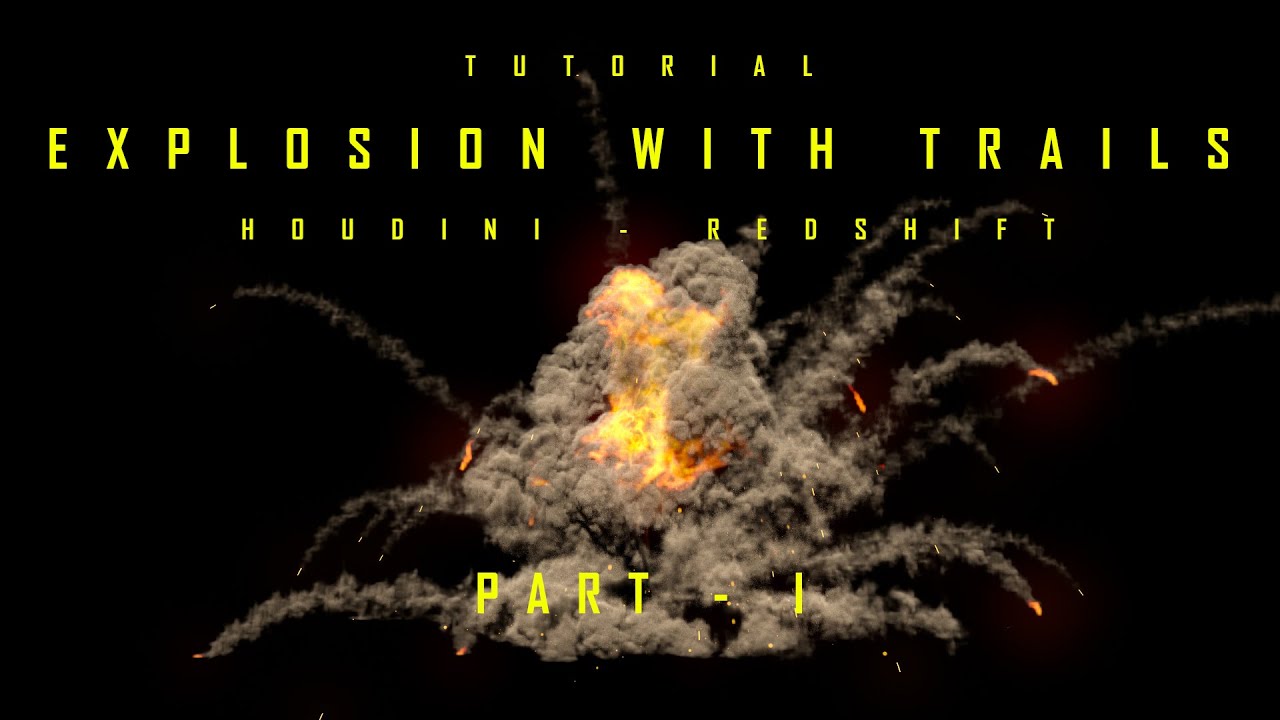 Explosion with Trails | SideFX