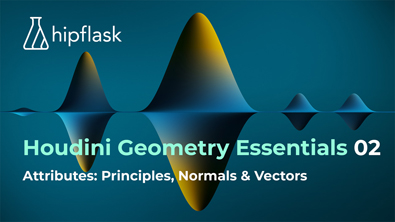 Geometry Essentials 02: Attributes: Principles, Normals & Vectors | SideFX