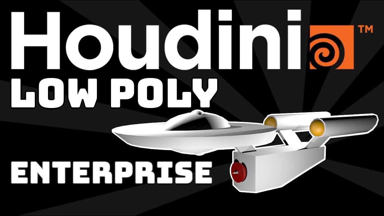 Low Poly Modeling | Star Trek Enterprise | SideFX