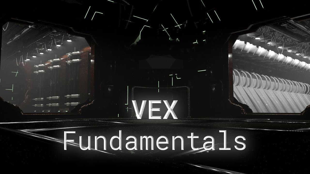 VEX Fundamentals | SideFX