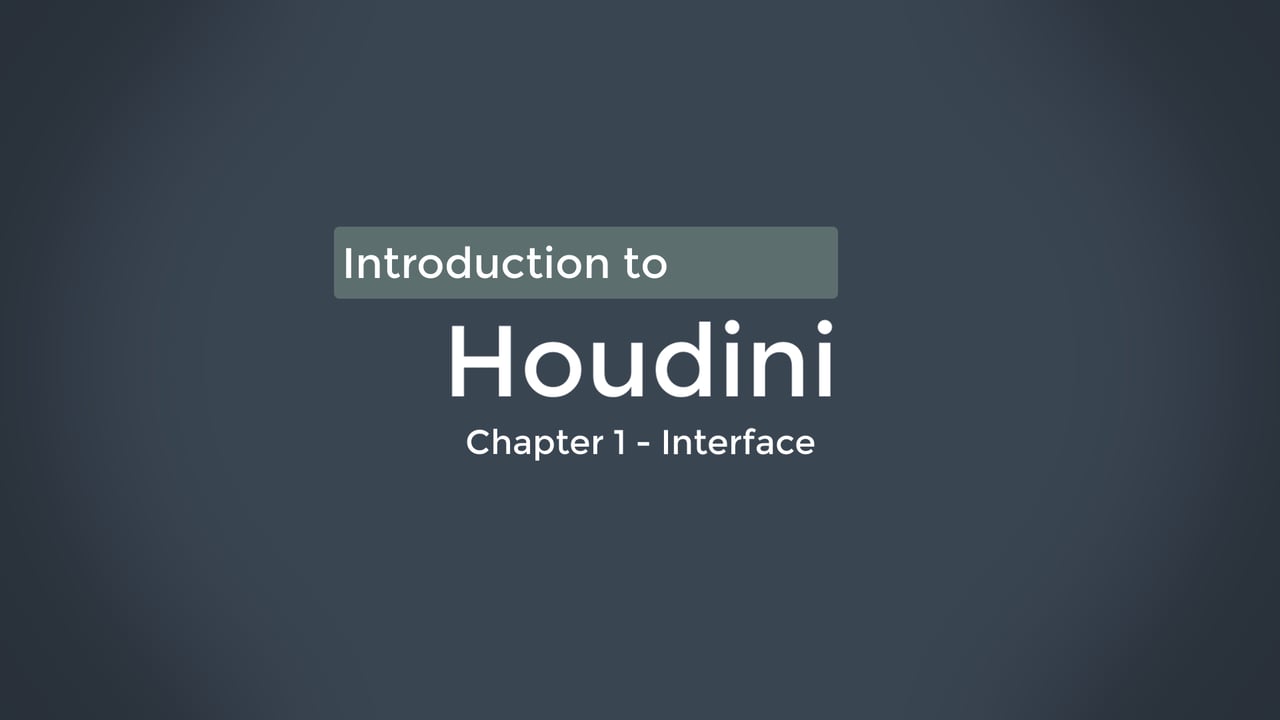 Interface, Navigation and Scene Creation | SideFX