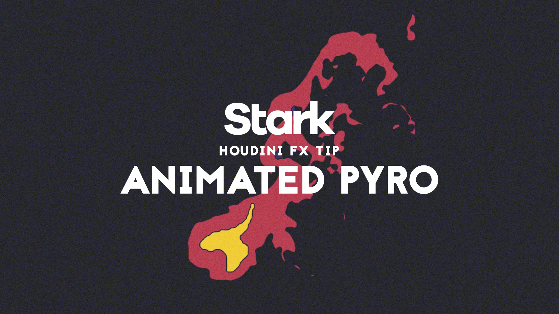 Stylized Pyro FX | SideFX Stylized Pyro FX | SideFX