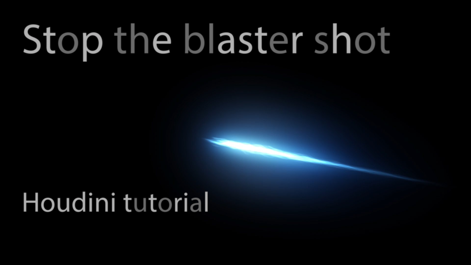 “Stop” blaster shot! Houdini tutorial | SideFX